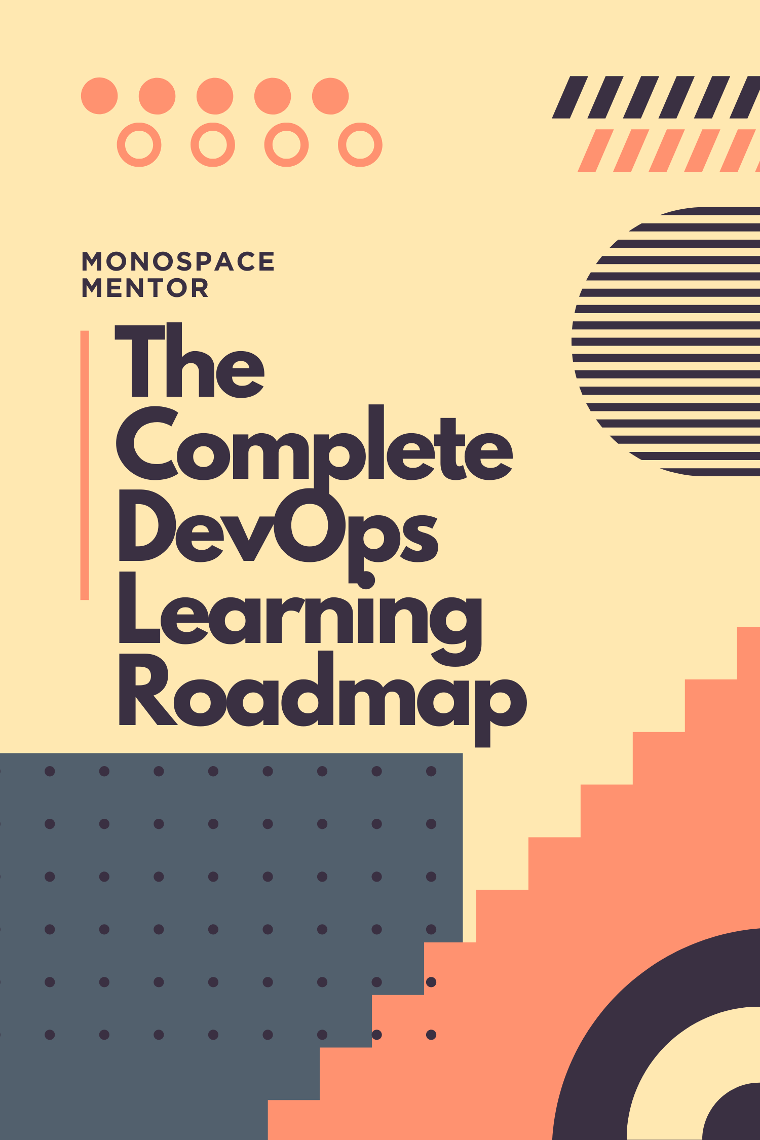The Complete DevOps Learning Roadmap > The Monospace Mentor